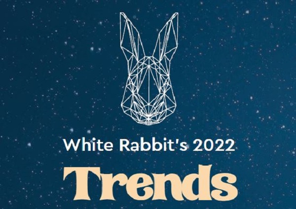 White Rabbit's 2022 Trends - Courses Go